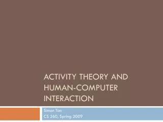 Image result for In Activity Theory and Human Computer Interaction
