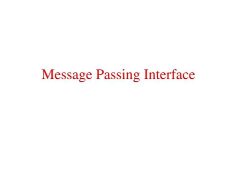 Image result for Message Passing Interface Performance