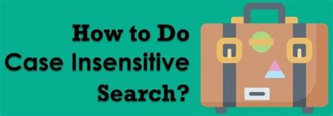 Image result for SQL Case-Insensitive