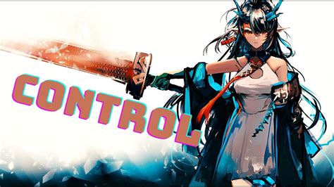 Image result for Control Nightcore 1H