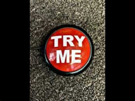 Image result for Try Me Button Meme