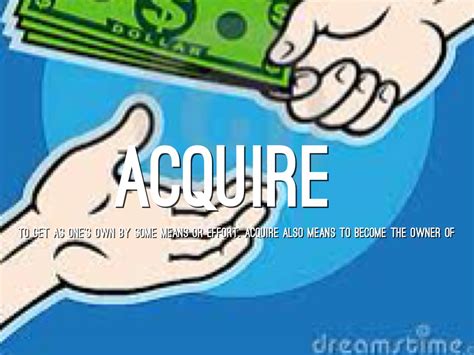 Image result for Acquire Definition