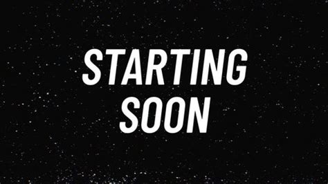 Image result for Starting Soon Text