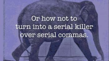 Image result for Serial Comma