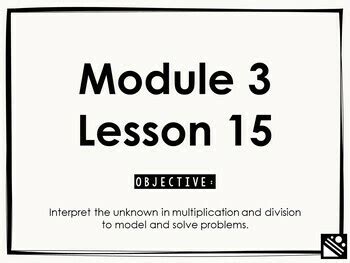 Image result for Module 3 Lesson 15 Grade 3