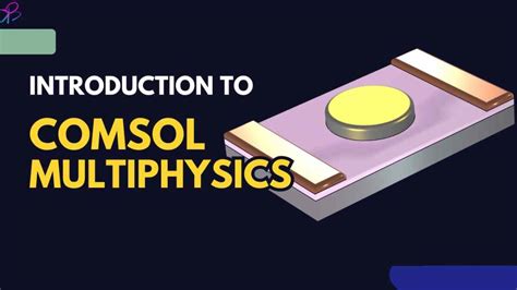 Image result for Tutorial for COMSOL