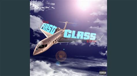 Image result for First Class Remix