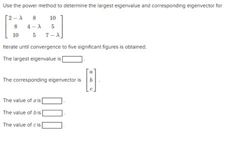 Image result for 5 Largest Eigenvalue Using Power Method