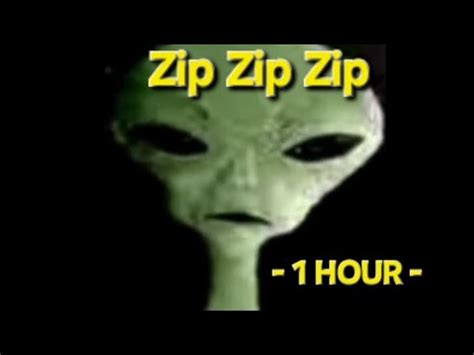 Image result for Alien Zip Zip Meme