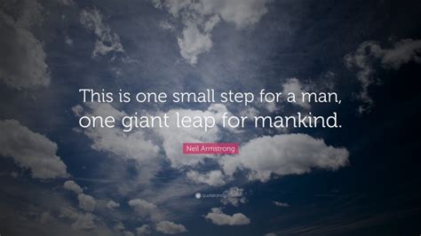 Image result for One Small Step for Man Quote