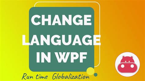 Image result for Multilanguage App Using Automatic Language Change in WPF