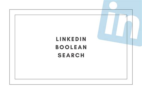 Image result for Using Boolean Search On LinkedIn