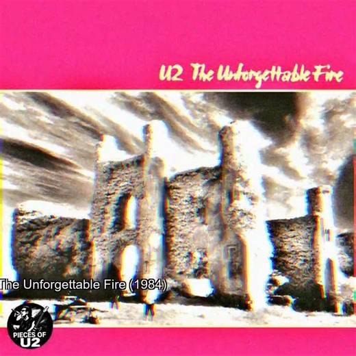 U2 – The Unforgettable Fire (1984)