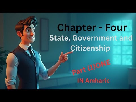 Freshman Civics Chapter 4: Understanding the State & Its Essential Elements (Part One)