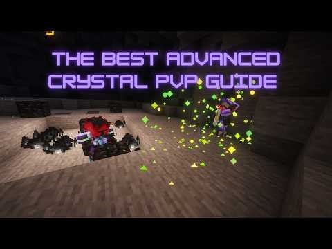 THE BEST ADVANCED CRYSTAL PVP GUIDE
