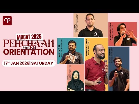 MDCAT 2026 Pehchaan Batch Grand Orientation | 40 Days Plan & FREE MDCAT Book!