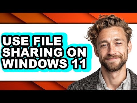 How to Use File Sharing on Windows 11 (updated)