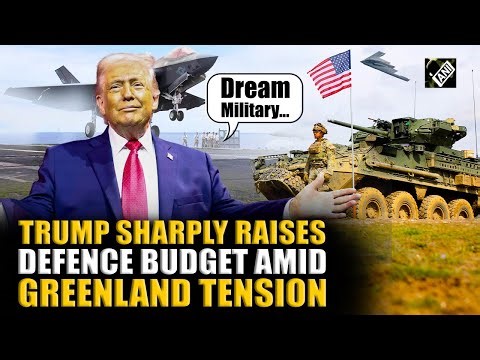 Trump sharply raises US defence budget by 50% amid Greenland row, Russia-China tension in artic