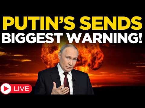 Breaking News LIVE: Putin’s Final Warning Puts World On Edge | Russia Message Shocks US | WWIII LIVE