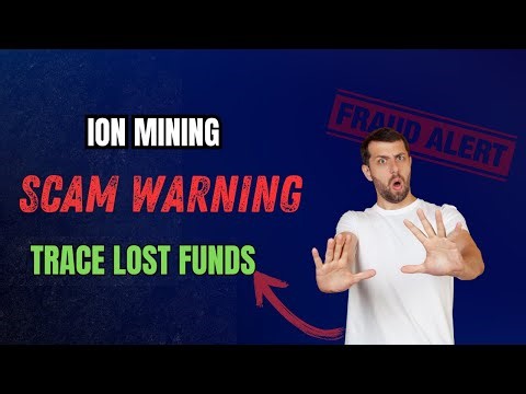 ion mining Review: SCAM Investigation | Trace Your Lost Funds | 2025 Investor Alert