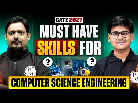 Must Have Skills for GATE CSE Aspirants | GATE 2027 Complete Roadmap