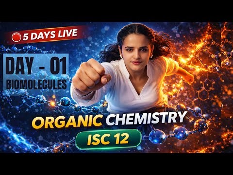 BIOMOLECULES | ISC CLASS 12 | DAY - 01 | DOMINATION SERIES | YT LIVE🔥| CHEMISTRY