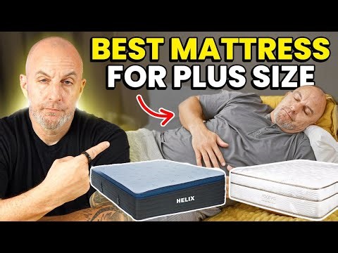 Best Mattress for Heavy People | Firmness Guide for Bigger Bodies