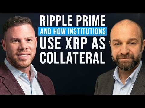 Ripple Prime & XRP Discussion with Mike Higgins, Ripple Prime CEO