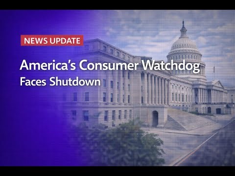 America’s Consumer Protection Agency Faces Shutdown After Trump Budget Cuts