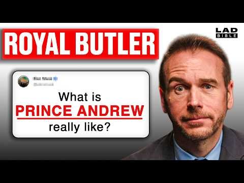 Royal Butler’s Honest Opinion On Prince Andrew | Honesty Box
