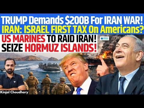 Trump's $200B Iran War Plan! US Marines Move To Hormuz | Kharg Island Target? | Kinjal
