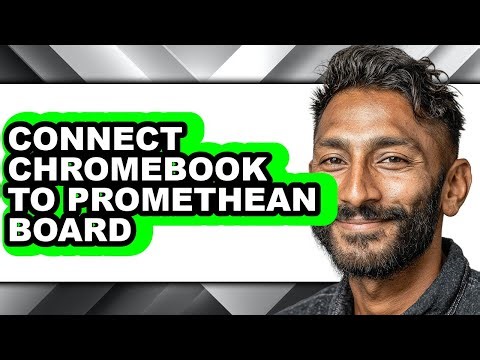 How to Connect Chromebook to Promethean Board - Step by Step