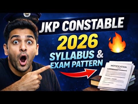 JKP Constable Syllabus 2025-26 🔥 | JKSSB New Notification | Full Exam Pattern & Topics