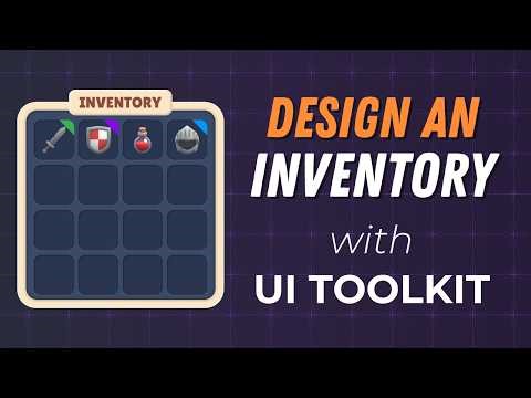 Design an Inventory Panel with Unity UI Toolkit | Inventory & Equipment Pt. 2
