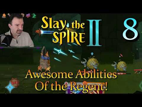 Testing the AWESOME Abilities of the Regent! DSP Plays It: Slay the Spire 2 Part 8
