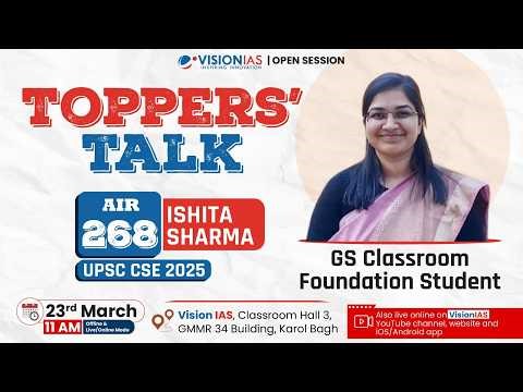 UPSC CSE 2025 AIR 268 Ishita Sharma | Vision IAS Toppers’ Talk Open Session
