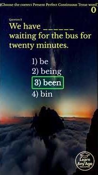 Present Perfect Continuous Tense | Stop Confusion Now!