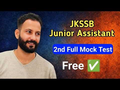 2nd FREE Full Mock Test for JKSSB Junior Assistant 2026 | Latest Pattern | Can You Score 60+/80?
