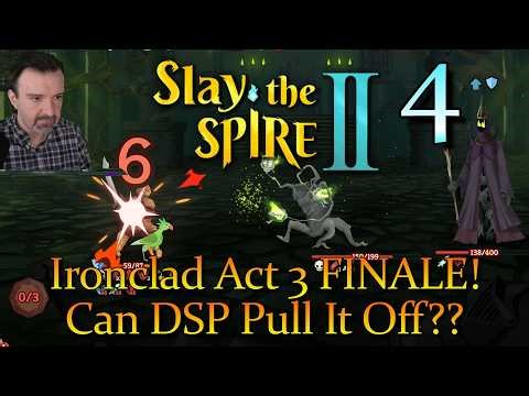 Ironclad 1st Run Conclusion! Can DSP Pull It Off?? DSP Plays It: Slay the Spire 2 Part 4