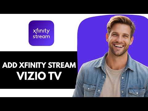 How To Add Xfinity Stream App On Vizio Smart TV