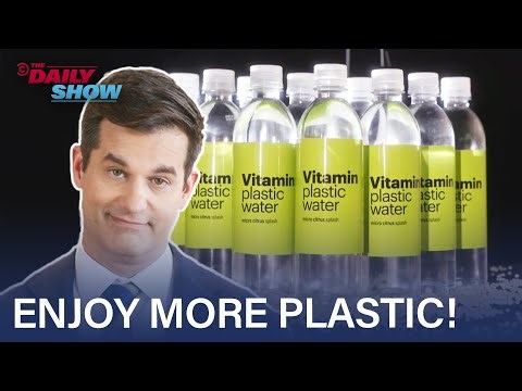Vitamin Plastic Water: Don’t Just Consume Microplastics, Enjoy Them! | The Daily Show