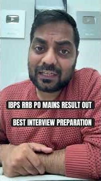 BEST INTERVIEW PREPARATION FOR IBPS RRB PO 2025-26 | IBPS RRB PO MAINS RESULT OUT