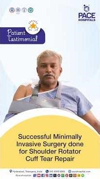 Patient Testimonial - Successful Minimally Invasive Surgery for Shoulder Rotator Cuff Tear Repair