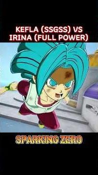 SSGSS Kefla (Saiyan Armor) Vs Irina (Full Power)🔥 #sparkingzero #kefla #dragonballsuper #mods