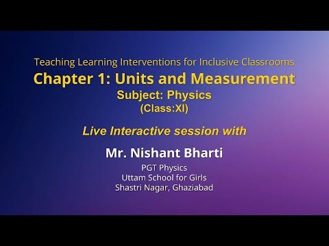 NCERT Chapter 1: Units and Measurement Subject: Physics (Class:XI) Live