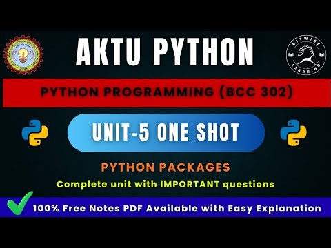 Python Programming Unit 5 One Shot | AKTU B.Tech CSE (BCC302)