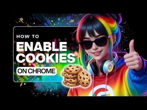 How To Enable Cookies On Google Chrome (Easy Guide, 2026)