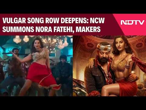 Nora Fatehi Song Row Escalates: NCW Issues Summons, Debate On Accountability Deepens