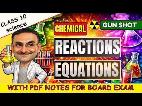 Chemical Reactions and Equations | Class 10 | Science | Chemistry | One Shot | NCERT | Board Exam