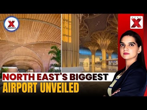 India's New World Class Guwahati Airport | NewsX Deepdive